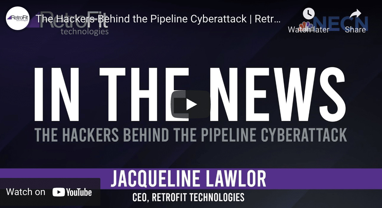 RetroFit CEO Discusses Colonial Pipeline Ransomware Attack On NECN