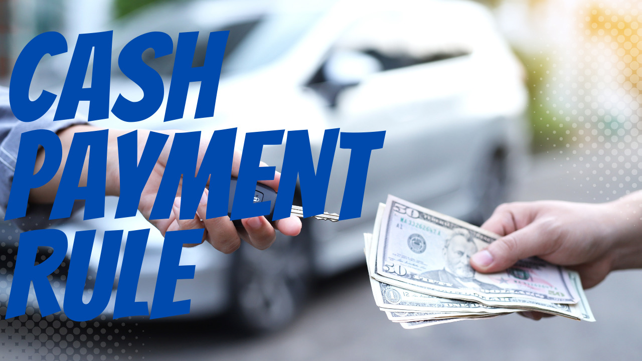 Cash Payment Rule - How IT Systems Help With Compliance