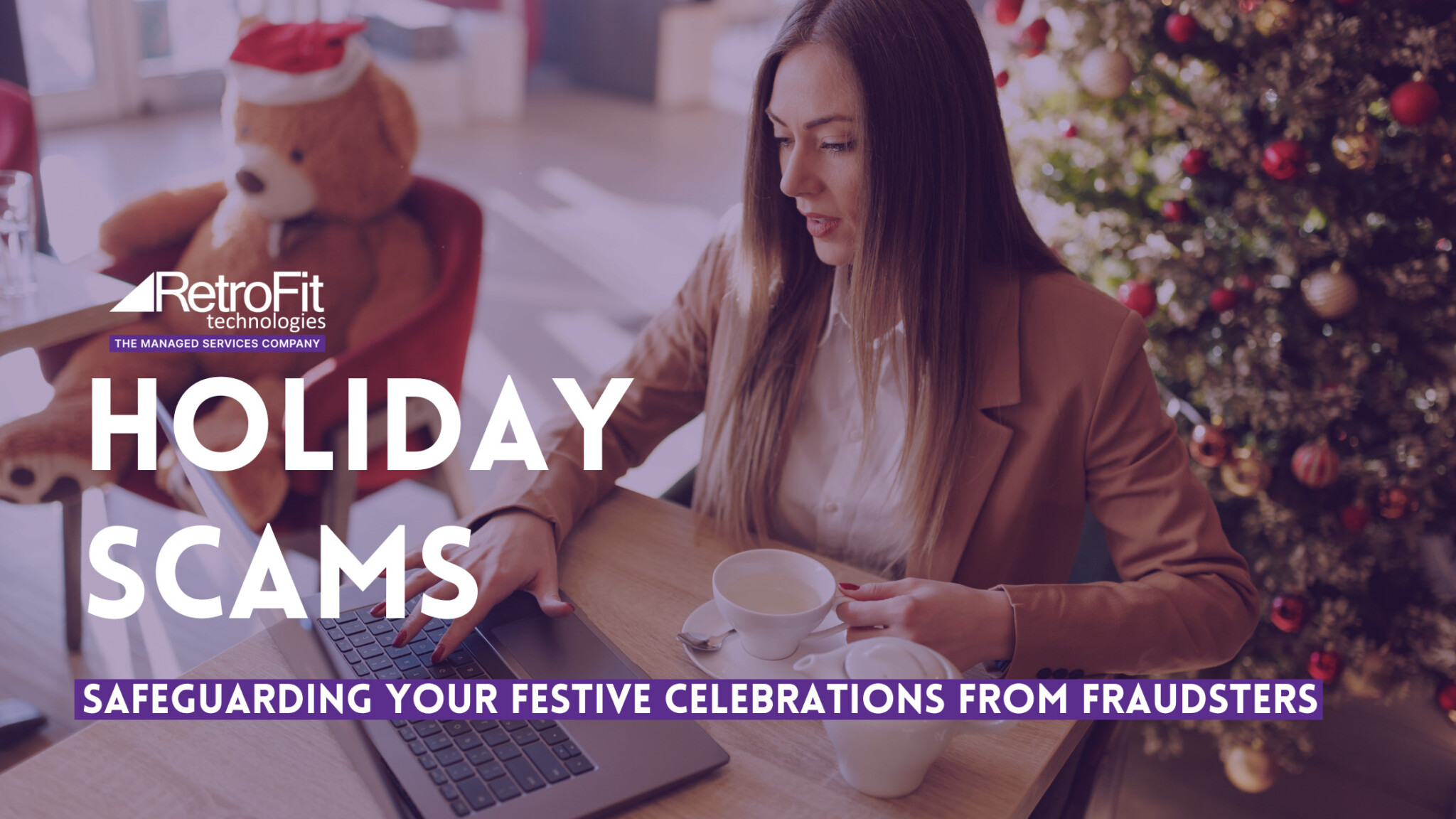 Holiday Scams: Safeguarding Your Festive Celebrations from Fraudsters ...
